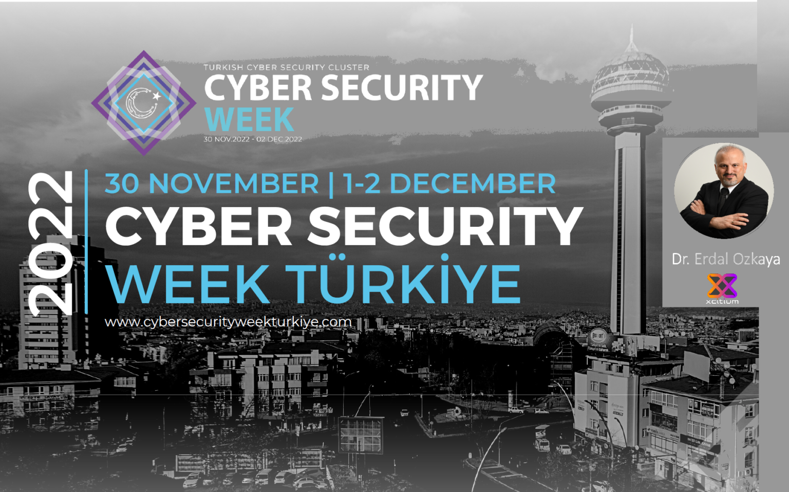 Cybersecurity Week Turkey – 2022 Learn & get Inspired for Free - Dr ...